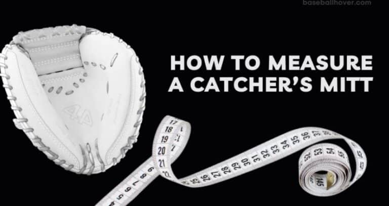 How To Size A Baseball Glove | Sizing Chart And Tips